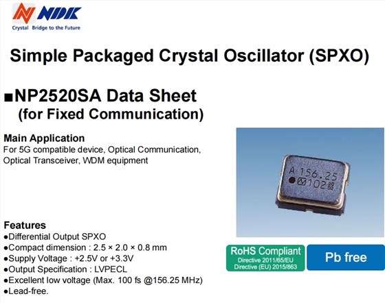 日本电波LVPECL振荡器,6G光通信晶振,NP2520SA-156.25MHZ-NSC5300A